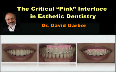 The Critical “Pink” Interface in Esthetic Dentistry - Dental Videos