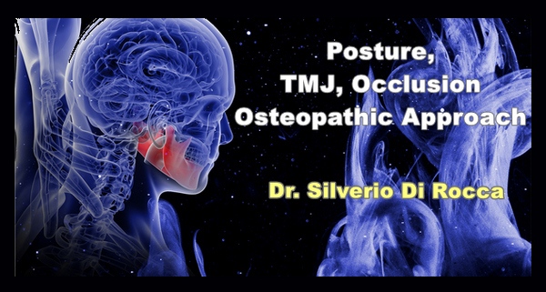 Posture, TMJ, Occlusion: Osteopathic Approach (Video Course) - Dental ...
